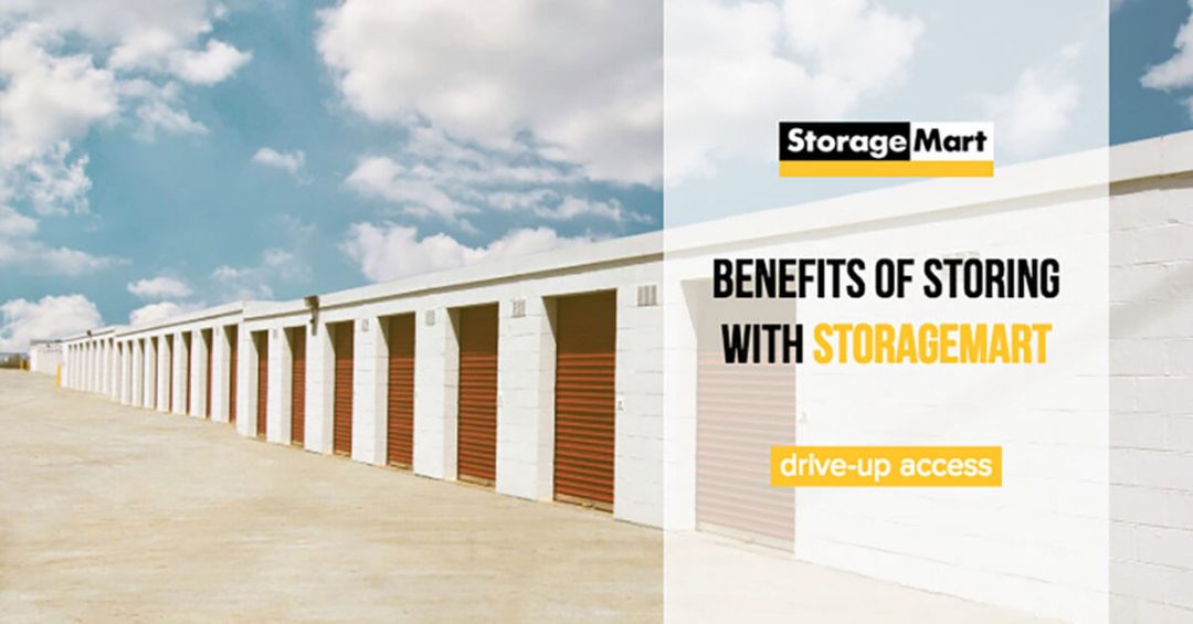 Benefits of Storing with StorageMart: Drive Up Units